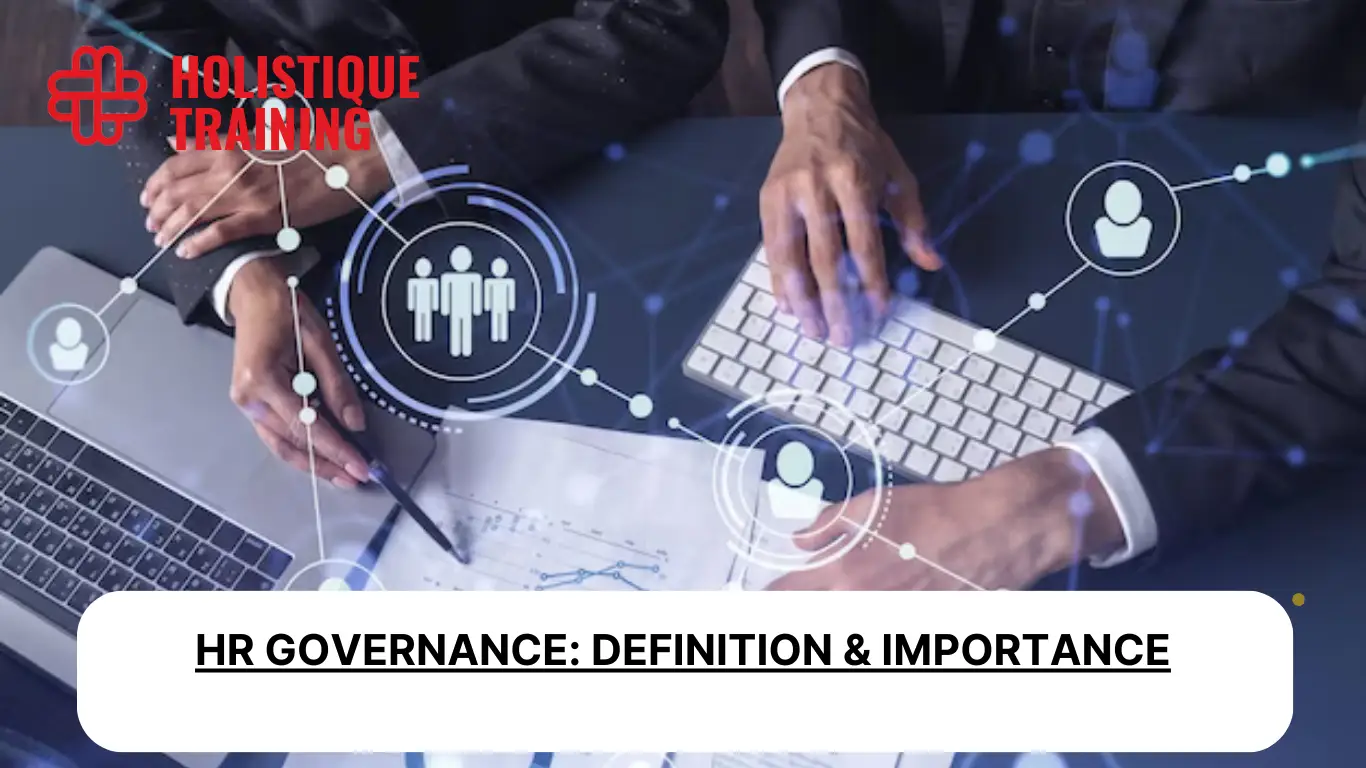 What is HR Governance? Definition and Its Importance