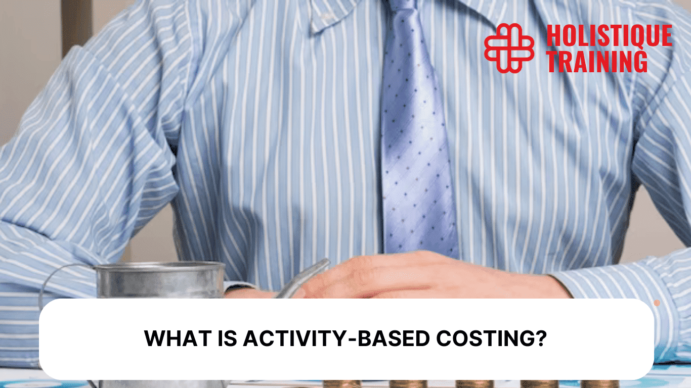 Activity-Based Costing